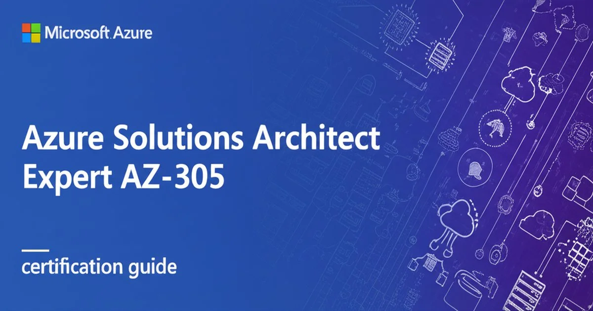 Azure AZ-305 Guide 2025: Pass Solutions Architect Expert